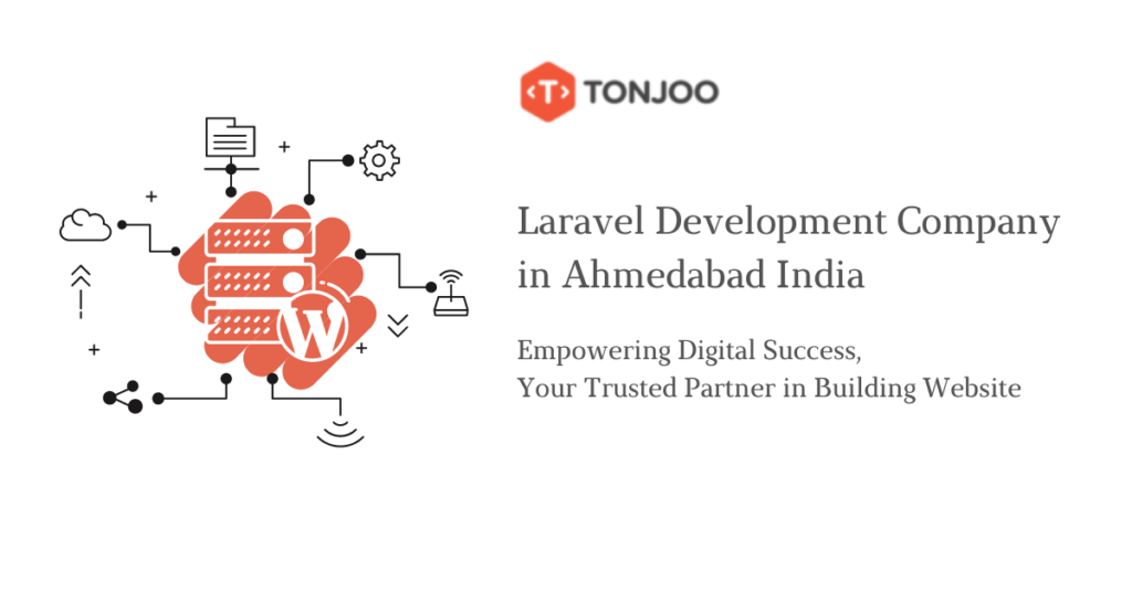 Laravel Development Company in Ahmedabad India - Tonjoo