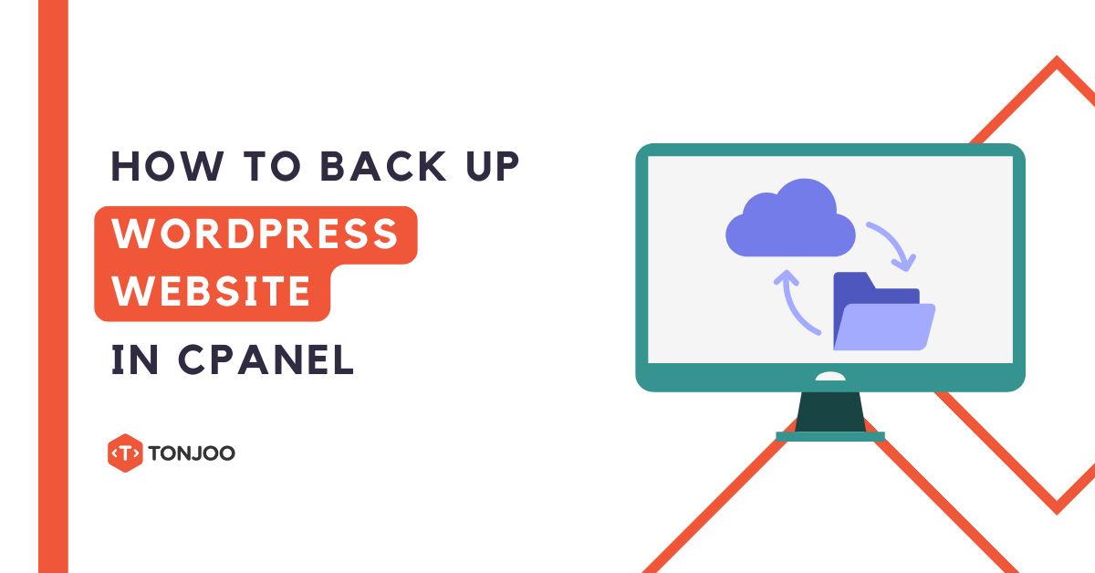 How to Back Up WordPress in cPanel? (2 Plugin-Free Ways) - Tonjoo