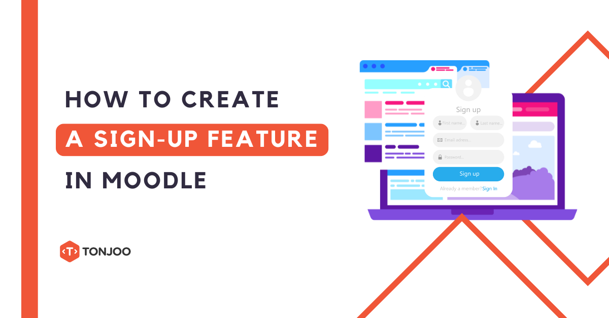 How To Create A Sign Up Feature In Moodle For Participant Registration