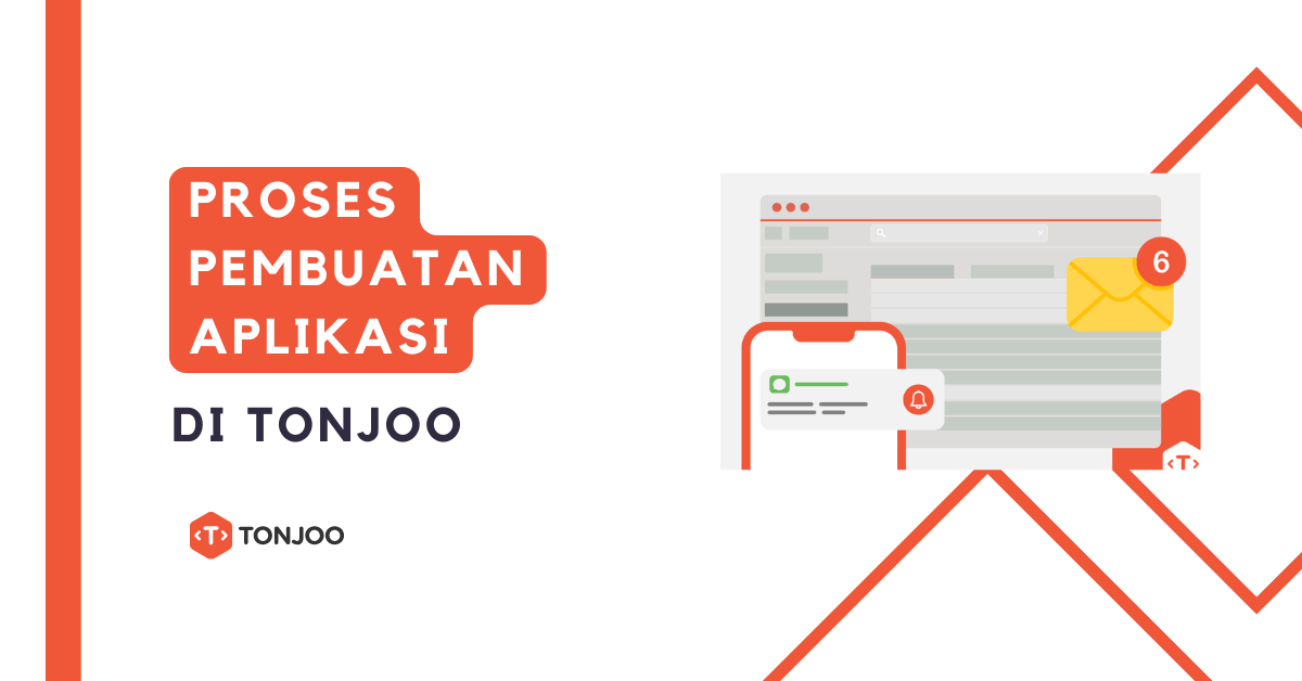 6 Tahap Proses Pembuatan Aplikasi di Tonjoo